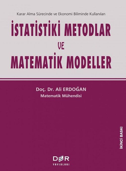 İstatistiki Metodlar ve Matematik Modeller Ali Erdoğan