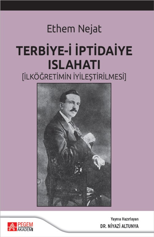 Terbiye-i İptidaiye Islahatı Niyazi Altunya